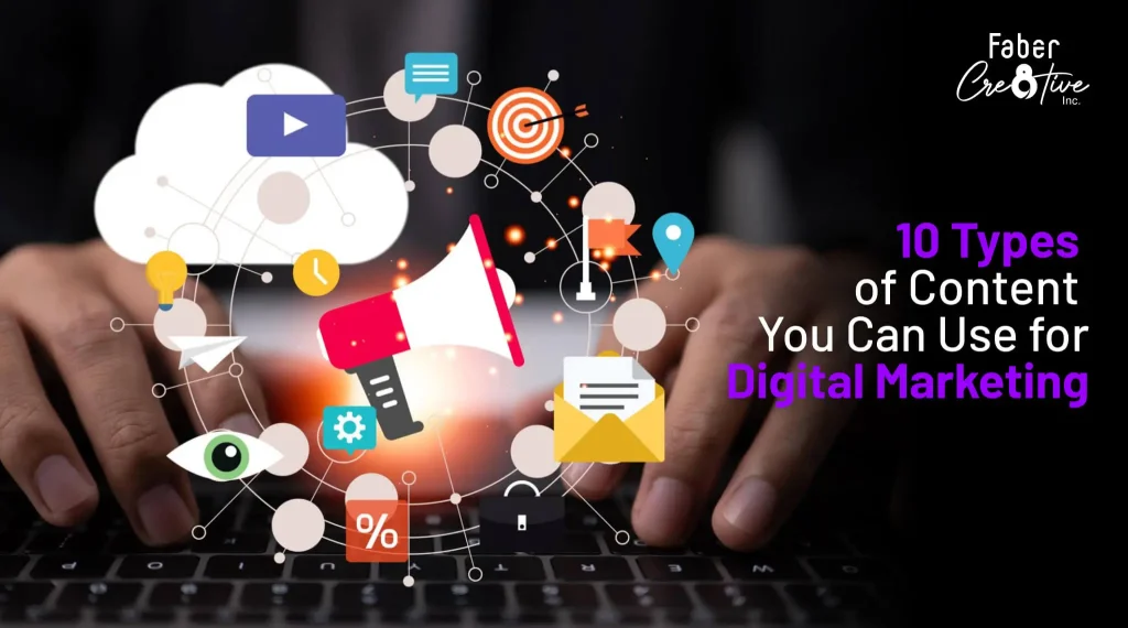 10 Types of Content You Can Use for Digital Marketing in 2025